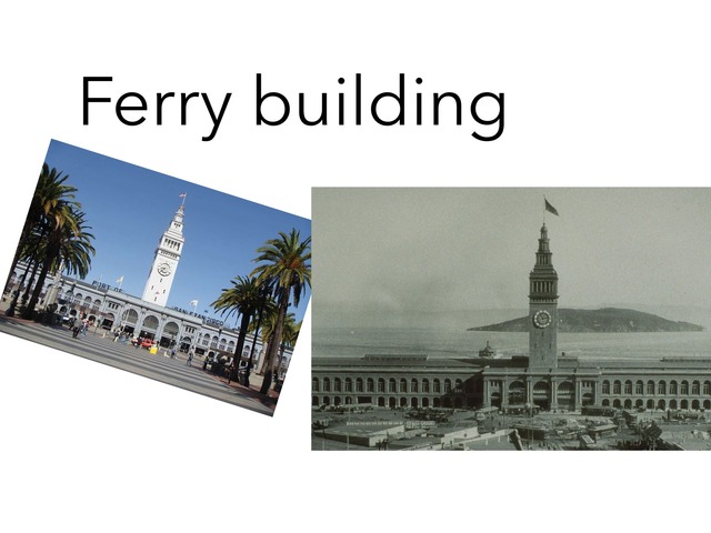 The Ferry Building Free Activities online for kids in 3rd grade by Avery