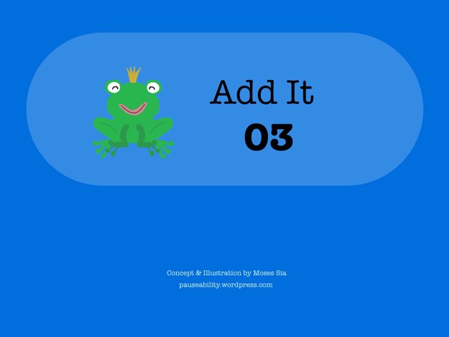 Add It 03 Free Games online for kids in Pre-K by Moses Sia