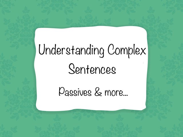 Understanding Complex Sentences | Online Activities | Language Studies ...
