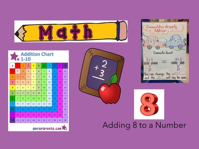 Math Facts: Addition 8 | Game | TinyTap