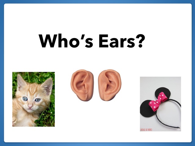 Who’s Ears Free Games online for kids in Nursery by Sharon Allen