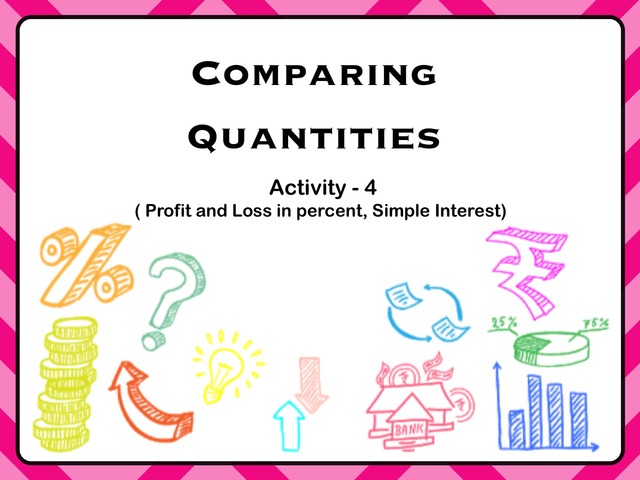 G7 Comparing Quantities 4 Free Activities online for kids in 7th grade ...