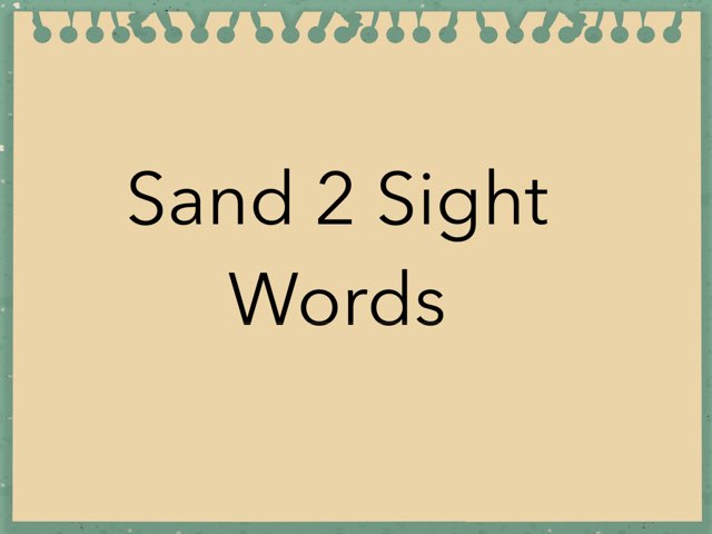 Language Studies (Native) | Sight Words | Sand 2 Sight Words. No 19 ...