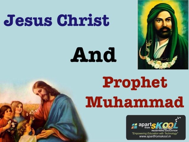 Jesus Christ And Prophet Muhammad Free Activities online for kids in ...
