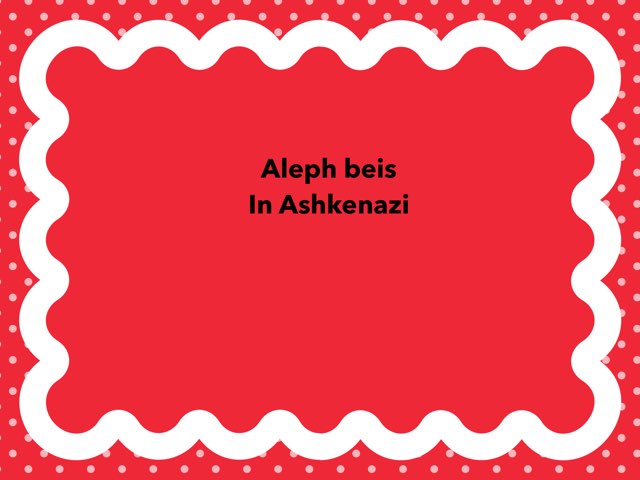 Aleph beis Free Activities online for kids in Kindergarten by Elisheva ...