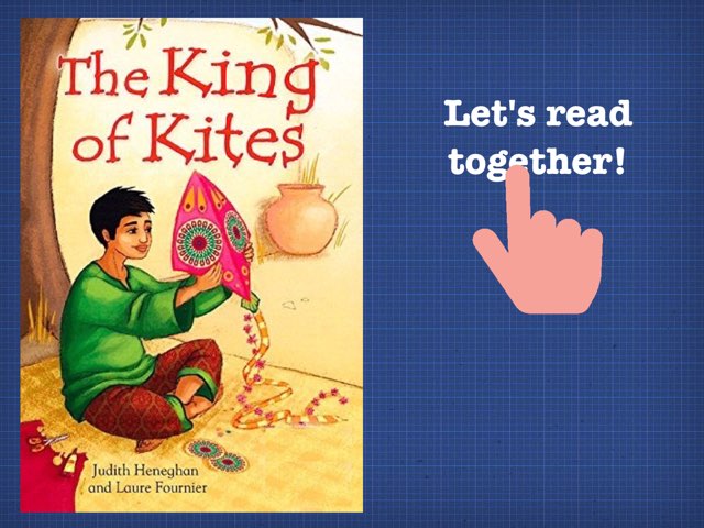 Read Aloud: The King Of Kites Free Activities online for kids in 4th ...
