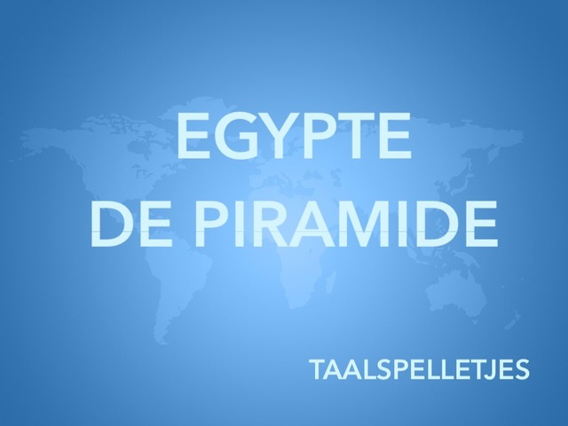 TAALSPELLETJES "DE PIRAMIDE" Gratis online spellen voor kleuters (5-6 ...