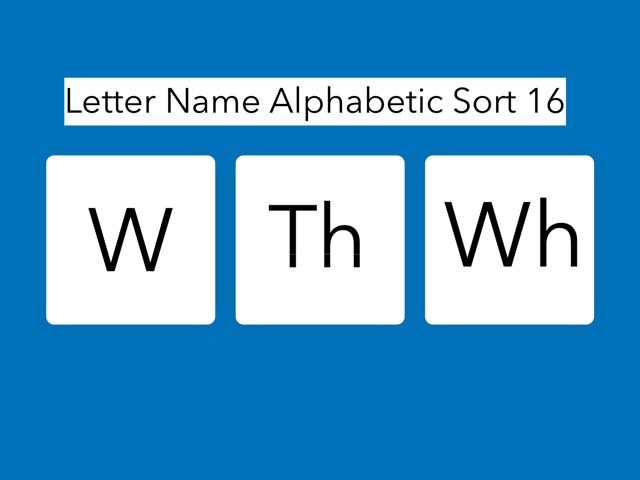 Letter Name Alphabetic Sort 16 Free Games online for kids in Nursery by ...