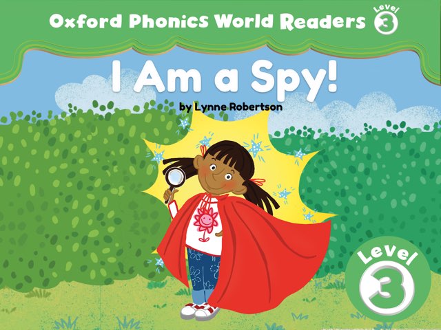 Phonics World Readers 3: I Am a Spy Free Activities online for kids in ...