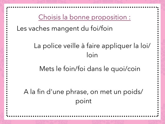 Phrases: oi/oin Free Activities online for kids in 3rd grade by Mélina Mllr