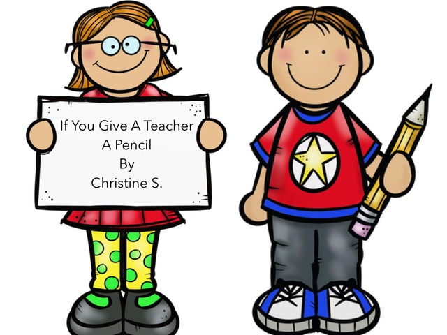 If You Give A Teacher A Pencil Free Activities online for kids in 1st ...