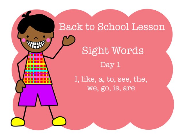 Back To School Sight Words Day 1 Free Activities online for kids in ...