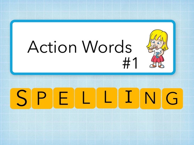 Action Words Spelling #1 Free Activities online for kids in 2nd grade ...