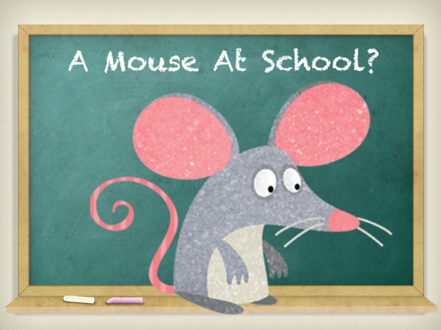 Take A Mouse To School Free Games online for kids in Pre-K by Ellen Weber