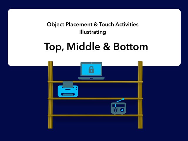 Understanding: Top, Middle & Bottom Free Games online for kids in Pre-K ...