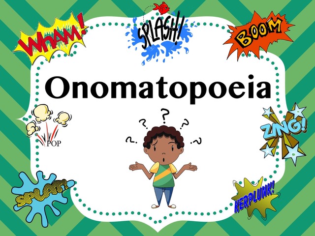Onomatopoeia For Kids