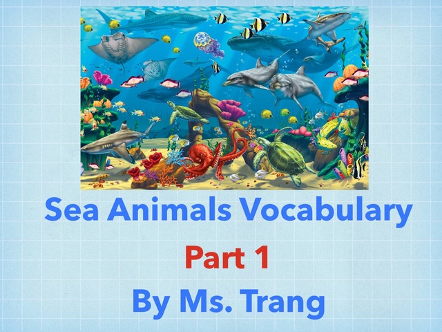 Sea Animal Vocabulary Part 1 Free Activities online for kids in 1st ...