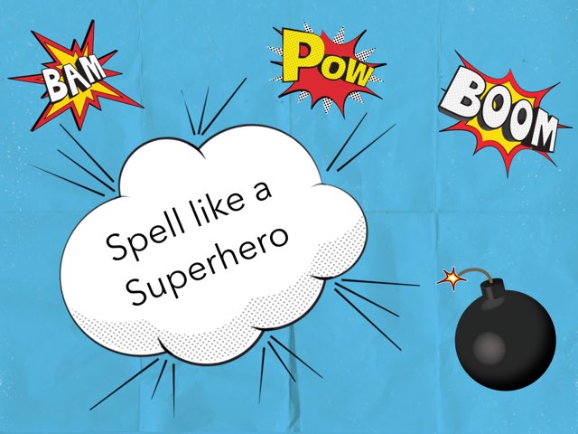 Superhero Spelling PES15 Free Games online for kids in Nursery by Karen ...