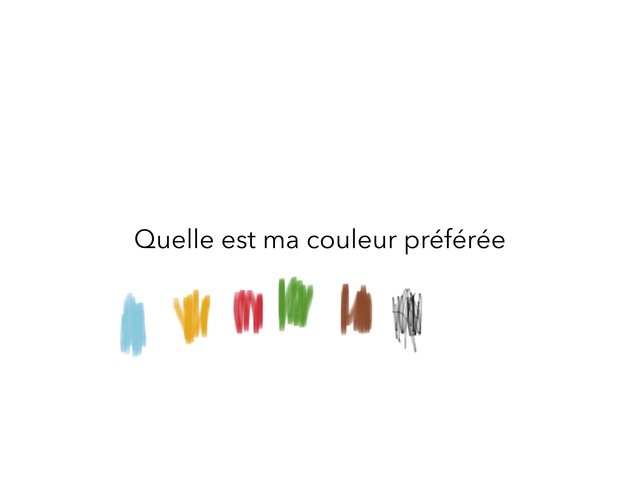 Couleur Préférée Free Activities online for kids in 2nd grade by Tid