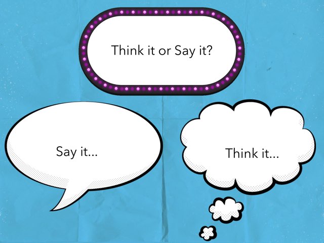 Say It Or Think It? 2 Free Activities online for kids in 3rd grade by ...