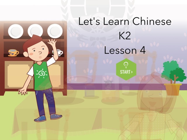 Let's Learn Chinese K2 Lesson 4 Free Activities online for kids in 1st ...