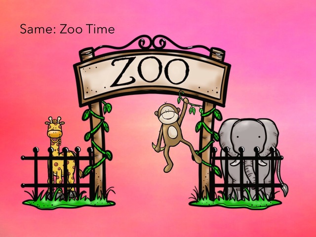 Language Studies (Native) | Early Intervention | Same: Zoo Time ...