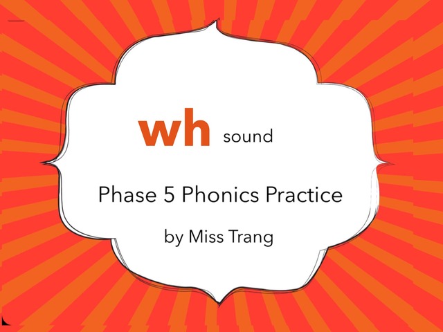 wh Sound Practice Free Activities online for kids in 1st grade by Trang ...