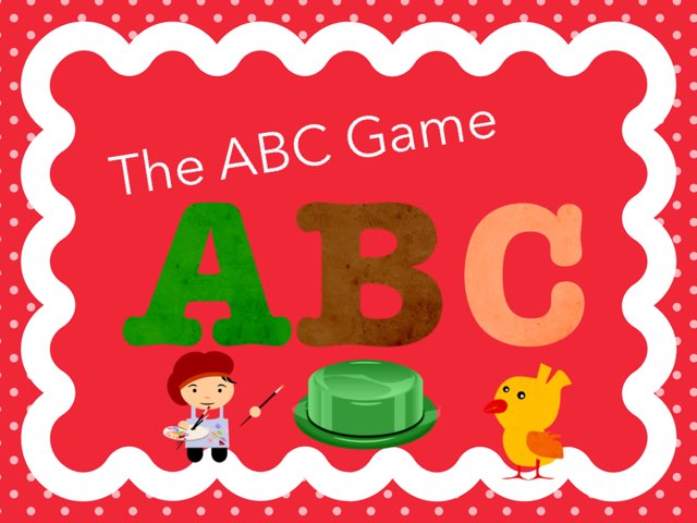 The ABC Game Free Games online for kids in Nursery by Lorelei Beasley