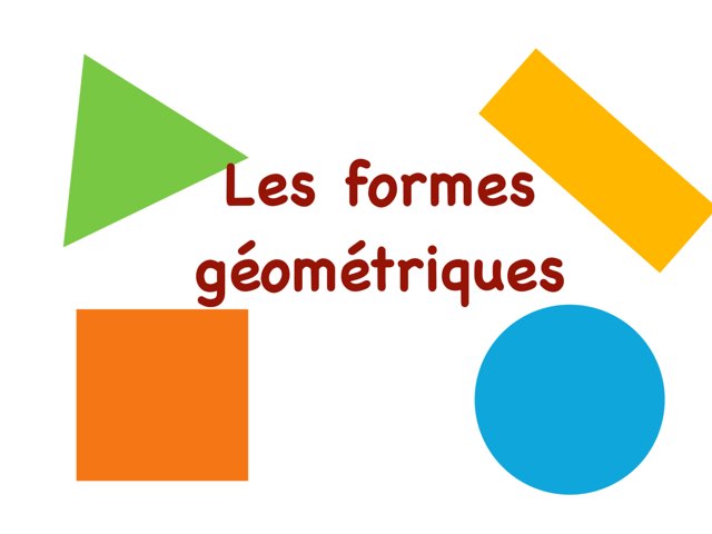 Les Formes Géométriques Free Activities online for kids in Kindergarten ...