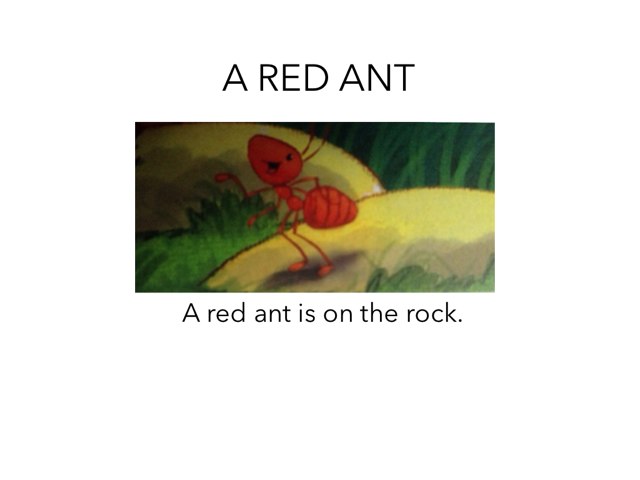 A Red Ant Free Games online for kids in Nursery by Serene Chong