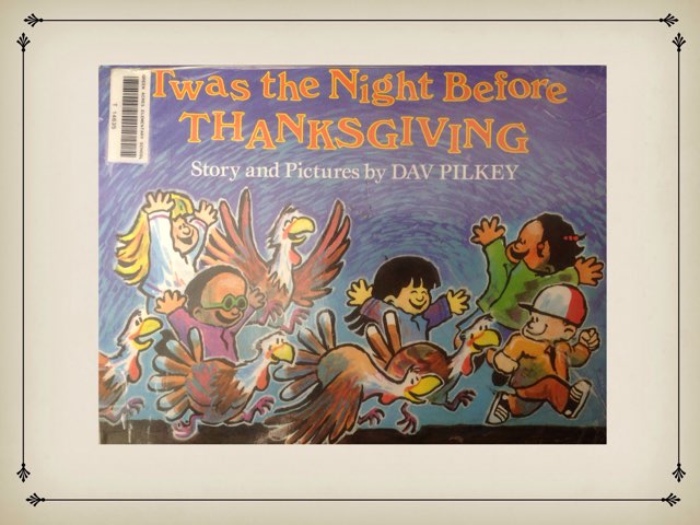 Twas The Night Before Thanksgiving Free Activities online for kids in ...