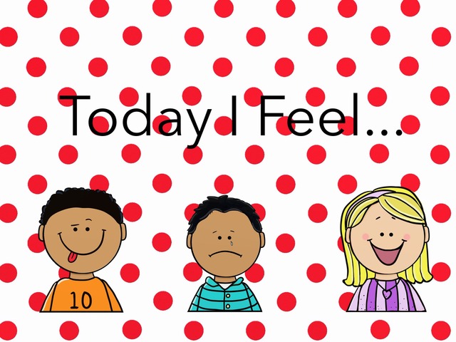 Today I Feel... Free Games online for kids in Nursery by Ruby McClellan