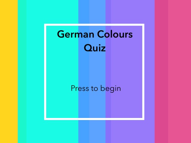 German Colours Quiz Free Games online for kids in Pre-K by JC Dobson