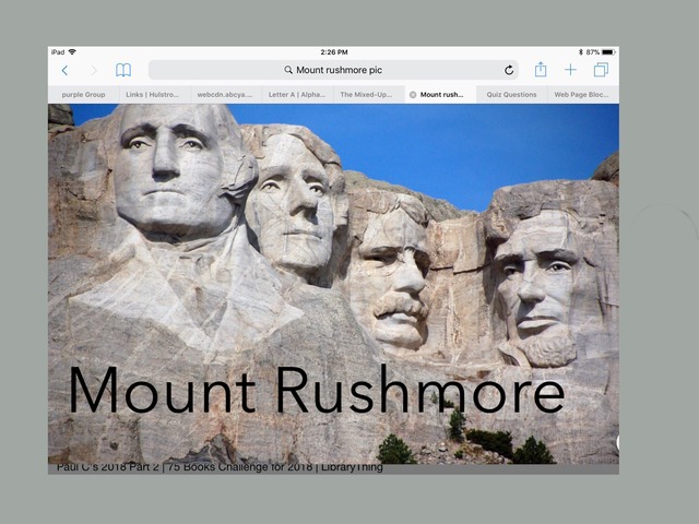 Mount Rushmore Free Activities online for kids in 1st grade by Rylen