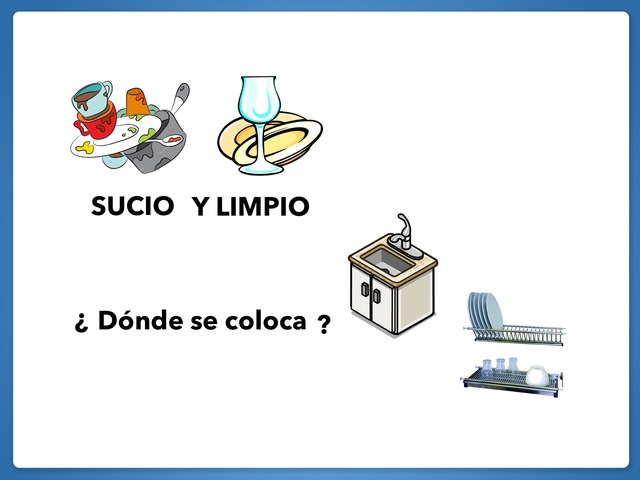 Sucio Y Limpio. ¿Dónde? Juegos online gratis para niños en primero de ...