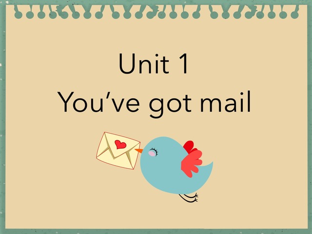 Unit 1 You’ve got Mail Free Activities online for kids in 9th grade by ...