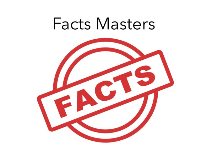 Facts Masters Free Games online for kids in Pre-K by Kate Beaulieu