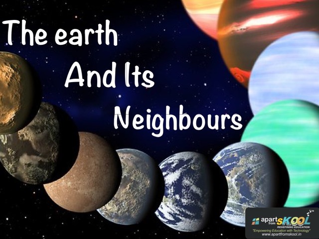 The Earth And Its Neighbours Free Activities online for kids in 4th ...