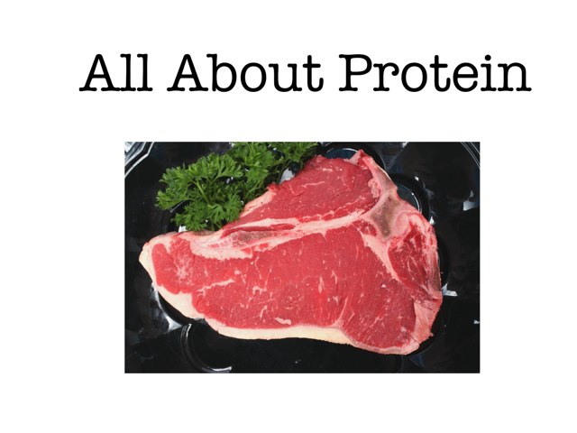 All About Protein Free Games online for kids in Nursery by Dan Hanssel