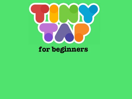 Tiny Tap for beginners Free Activities online for kids in 3rd grade by ...