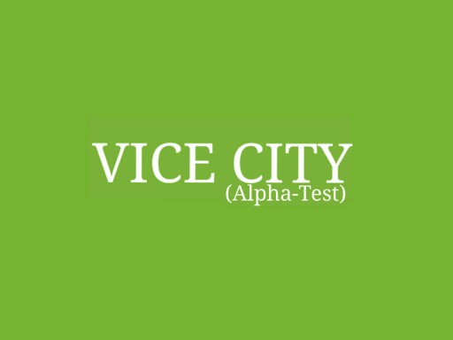 VICE CITY (ALPHA-TEST) Free Games online for kids in Nursery by ...