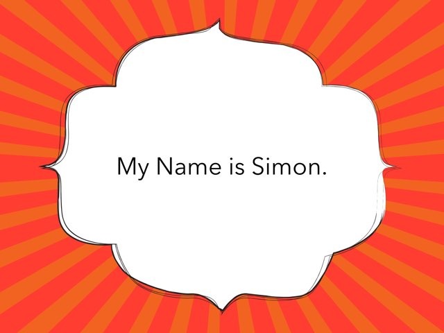 My Name is Simon Free Activities online for kids in Kindergarten by ...
