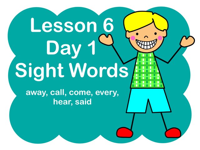 Lesson 6 - Day 1 Sight Words | Online English Games for desktop and ...