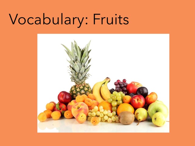 Vocabulary: Fruits | Online English Games for desktop and mobile phones ...