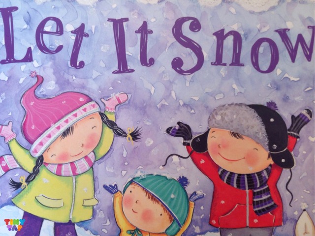 Let It Snow 2 Free Activities online for kids in 1st grade by Lori Board