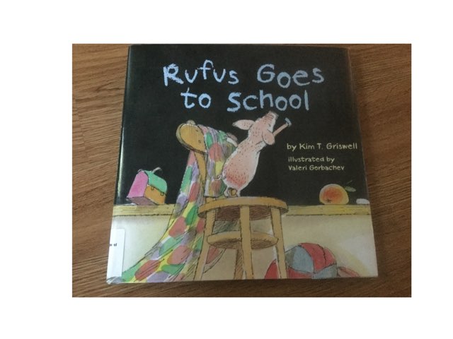 Rufus Goes To School Free Games online for kids in Nursery by Julie ...