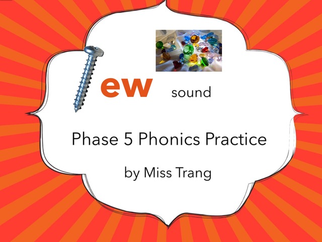 ew Sound Practice Free Activities online for kids in 1st grade by Trang ...