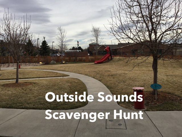 Outside Sounds Scavenger Hunt Free Games online for kids in Nursery by ...
