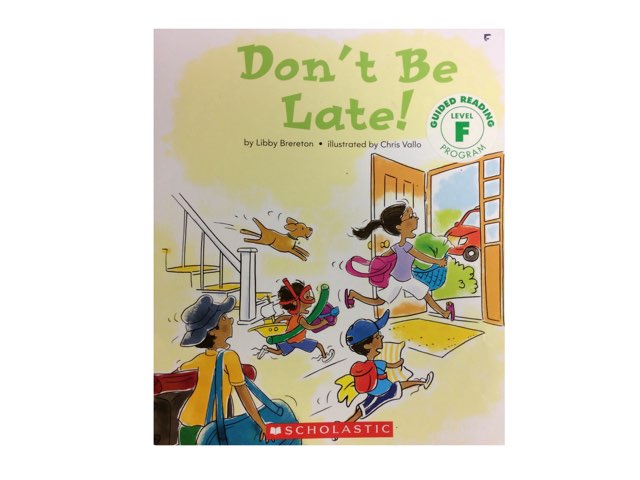 Don't Be Late Free Games online for kids in Nursery by iat hcpss