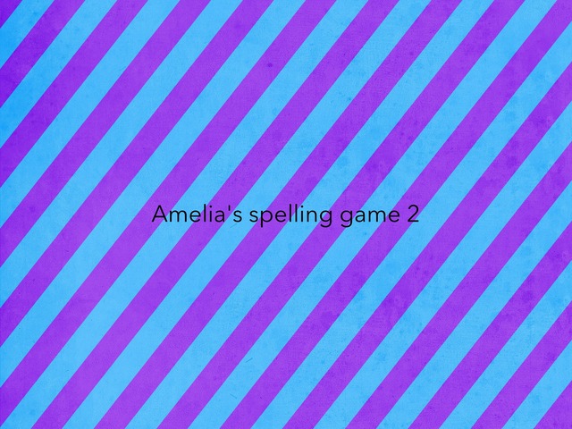 Amelia's Week 2 Spelling Free Activities online for kids in 4th grade ...
